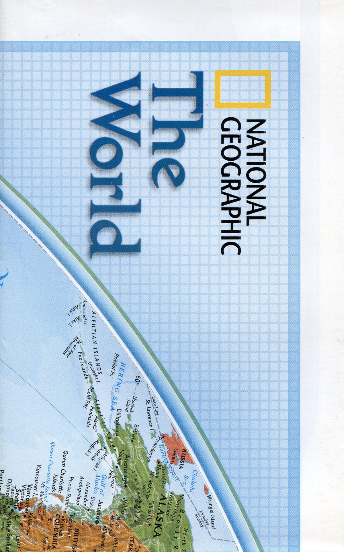 Map The World 2005 - National Geographic Back Issues