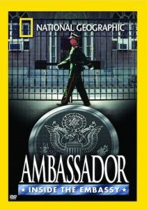 Ambassador - Inside The Embassy - National Geographic Back Issues
