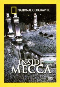 Inside Mecca - National Geographic Back Issues