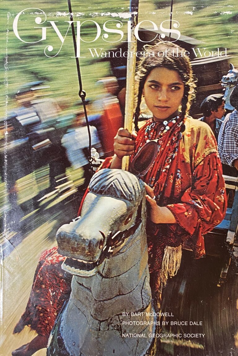 Gypsies Wanderers of the World - National Geographic Back Issues
