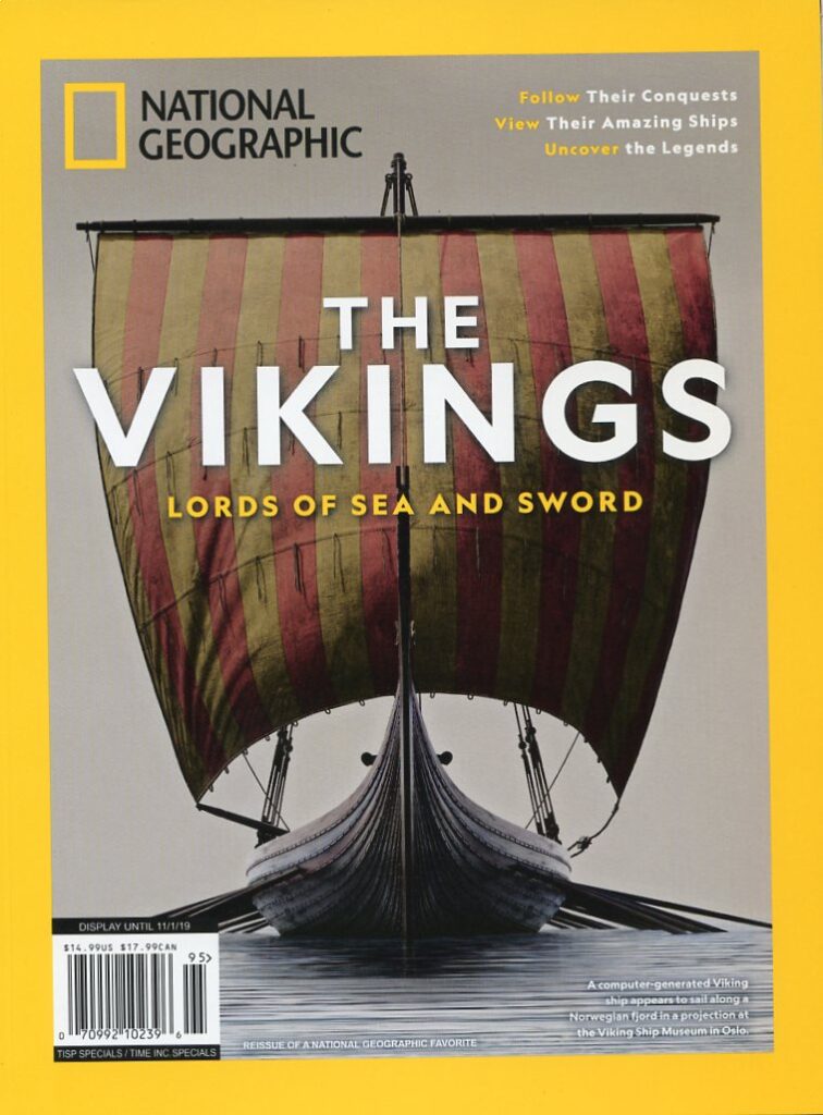 The Vikings Lords of Sea and Sword - National Geographic Back Issues