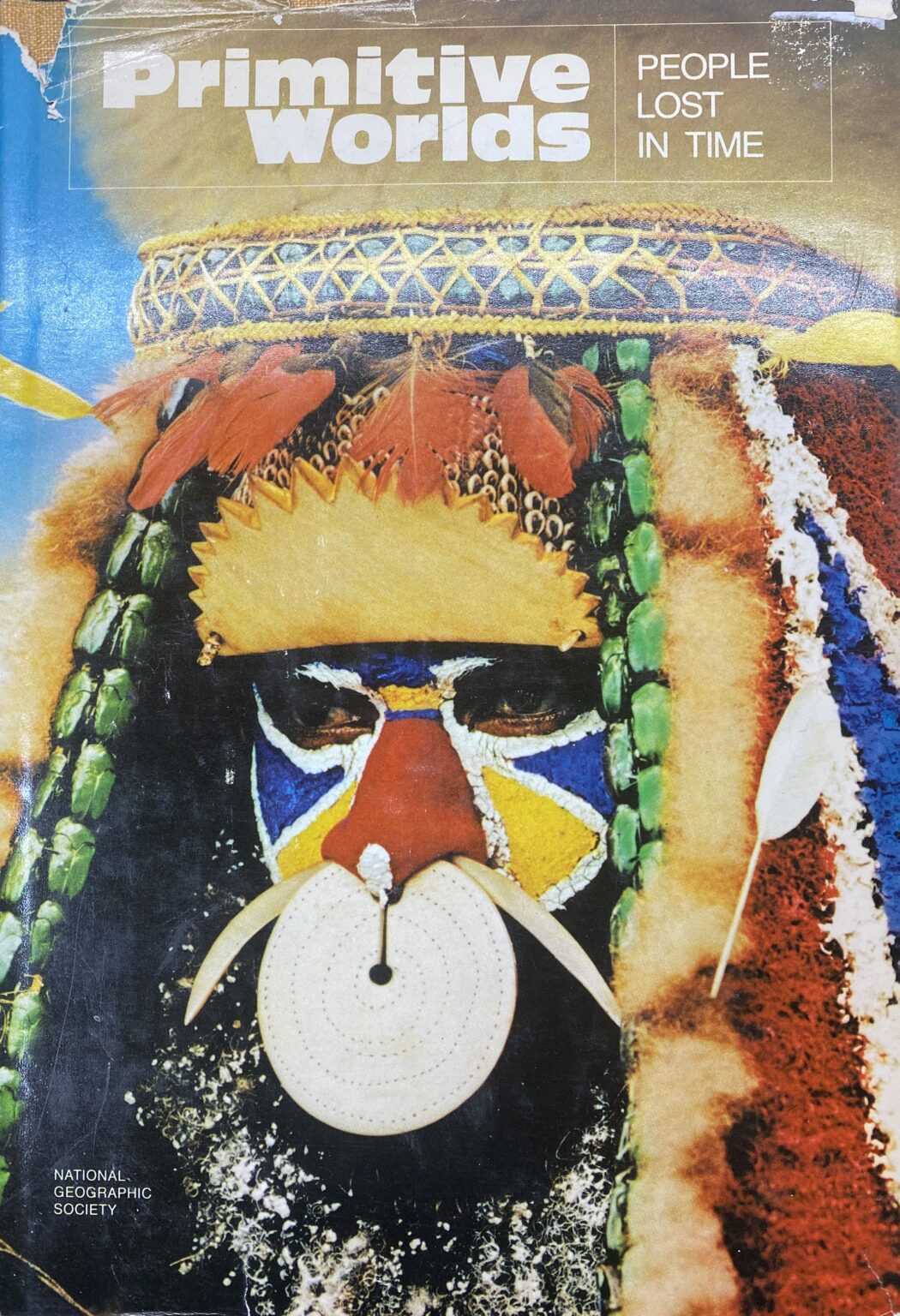 Primitive Worlds: People Lost in Time - National Geographic Back Issues