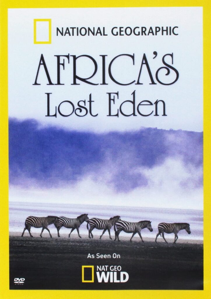 Africa’s Lost Eden - National Geographic Back Issues