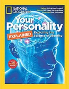 Your Personality Explained - National Geographic Back Issues